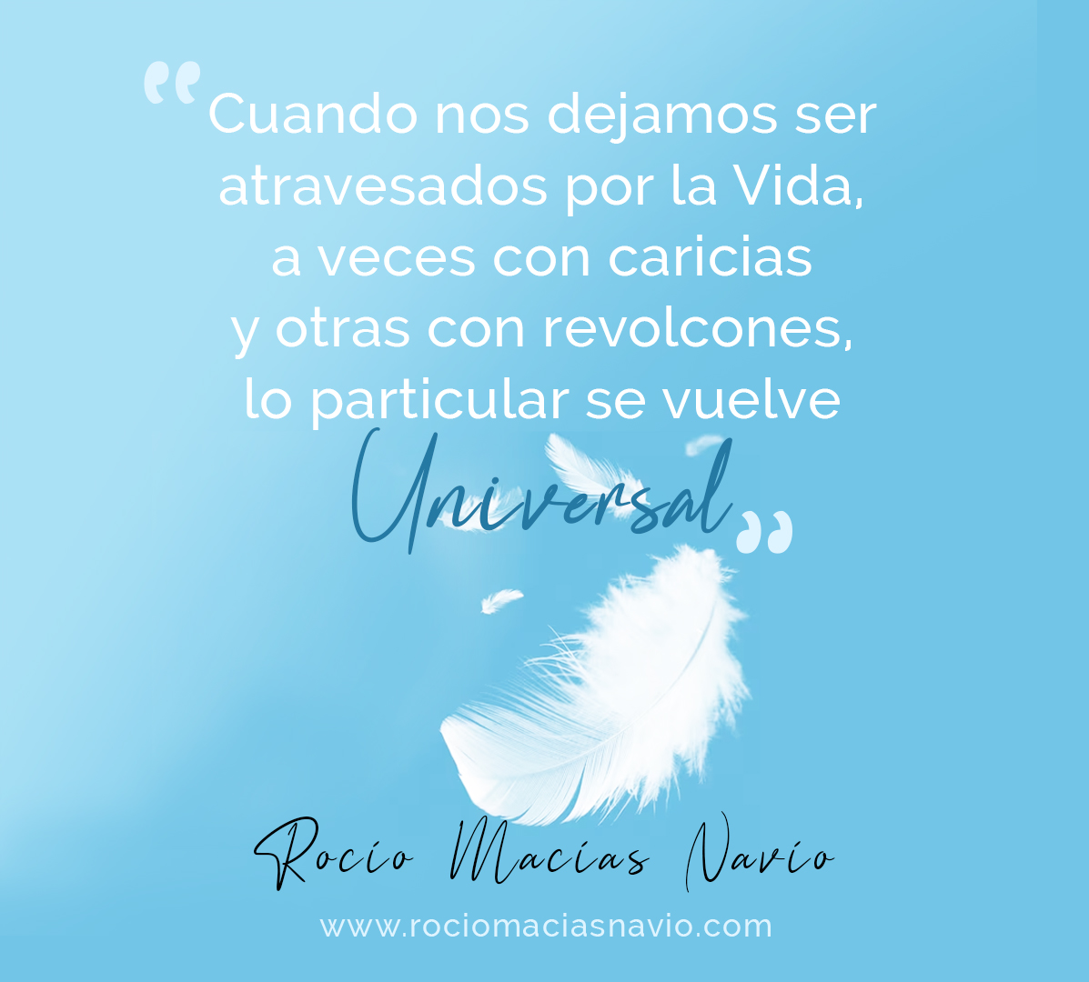 Frases que te inspirarán - Rocío Macías Navío
